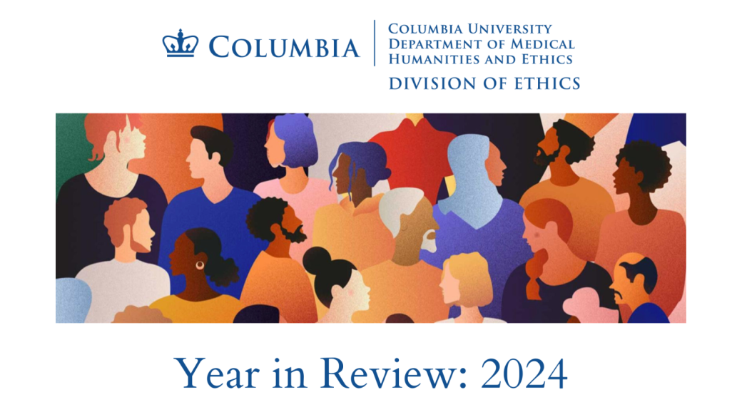Division of Ethics | Department of Medical Humanities and Ethics