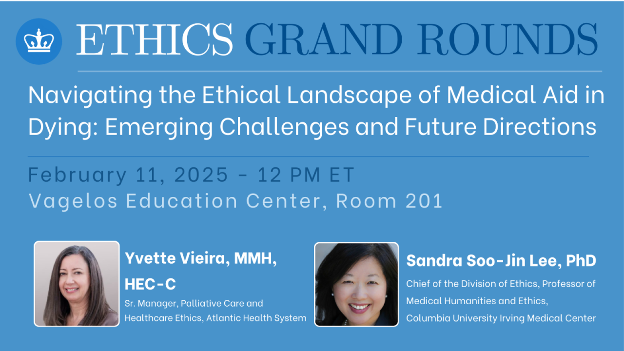 Ethics Grand Rounds | Navigating the Ethical Landscape of Medical Aid ...